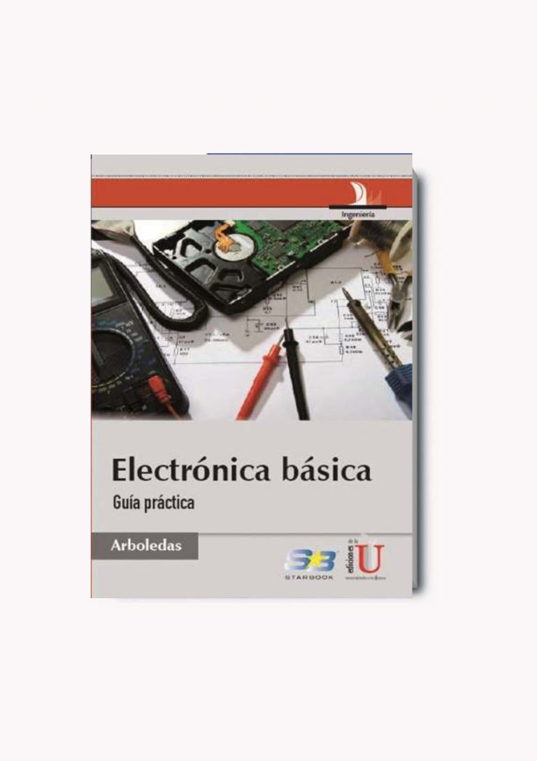 ELECTRÓNICA BÁSICA – GUÍA PRÁCTICA – Libreria Sánchez