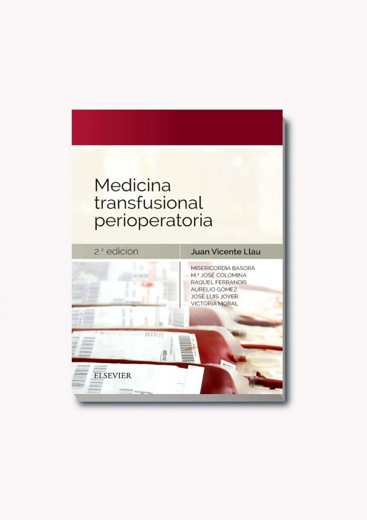MEDICINA TRANSFUSIONAL PERIOPERATORIA – Libreria Sánchez